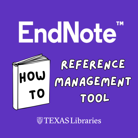 Learn How To Use The Endnote Reference Management Tool University Of